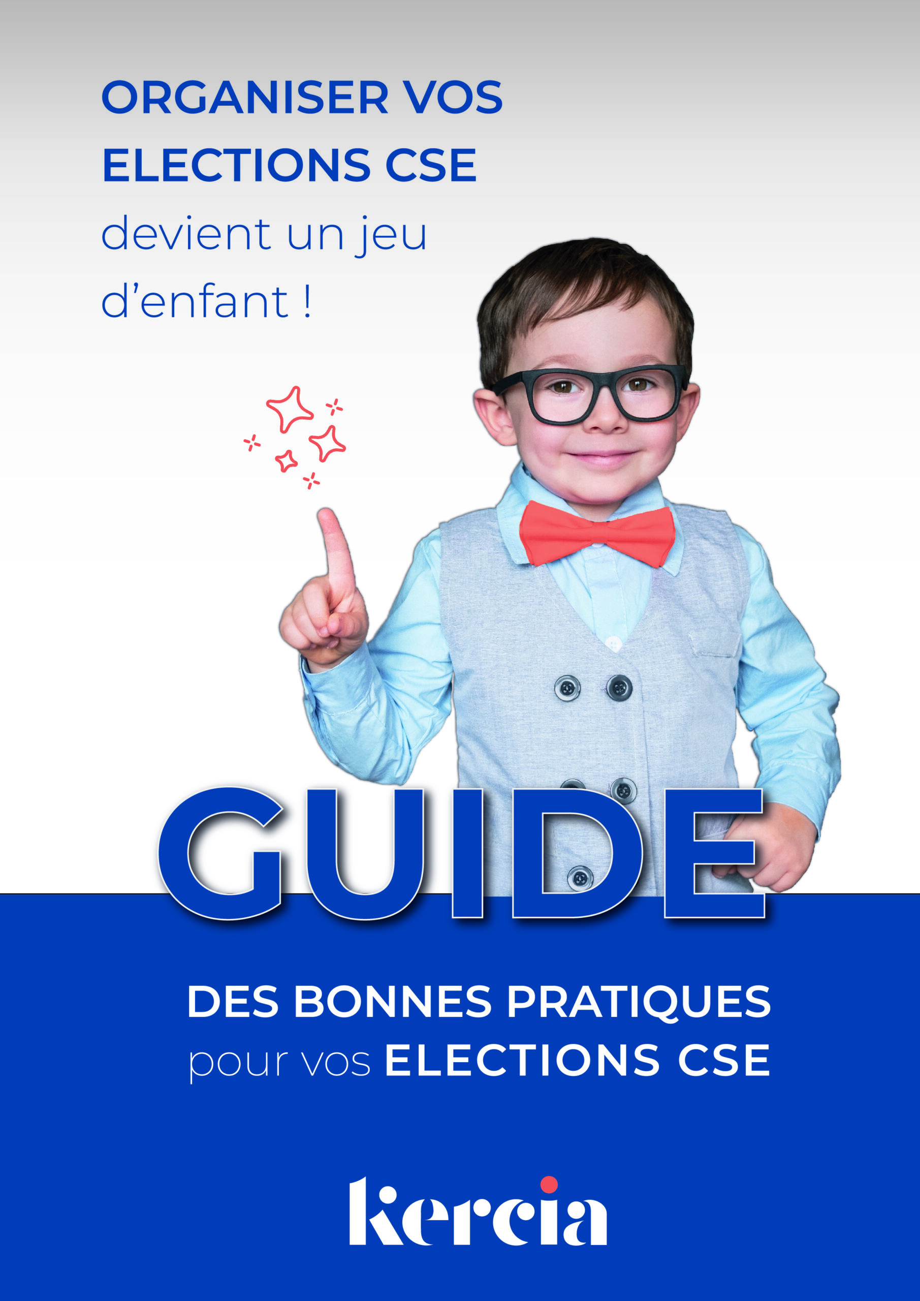 Guide Des Bonnes Pratiques Pour Vos Élections Cse Kercia